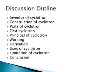 Cyclotron | PPTX