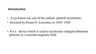 Cyclotron | PPT