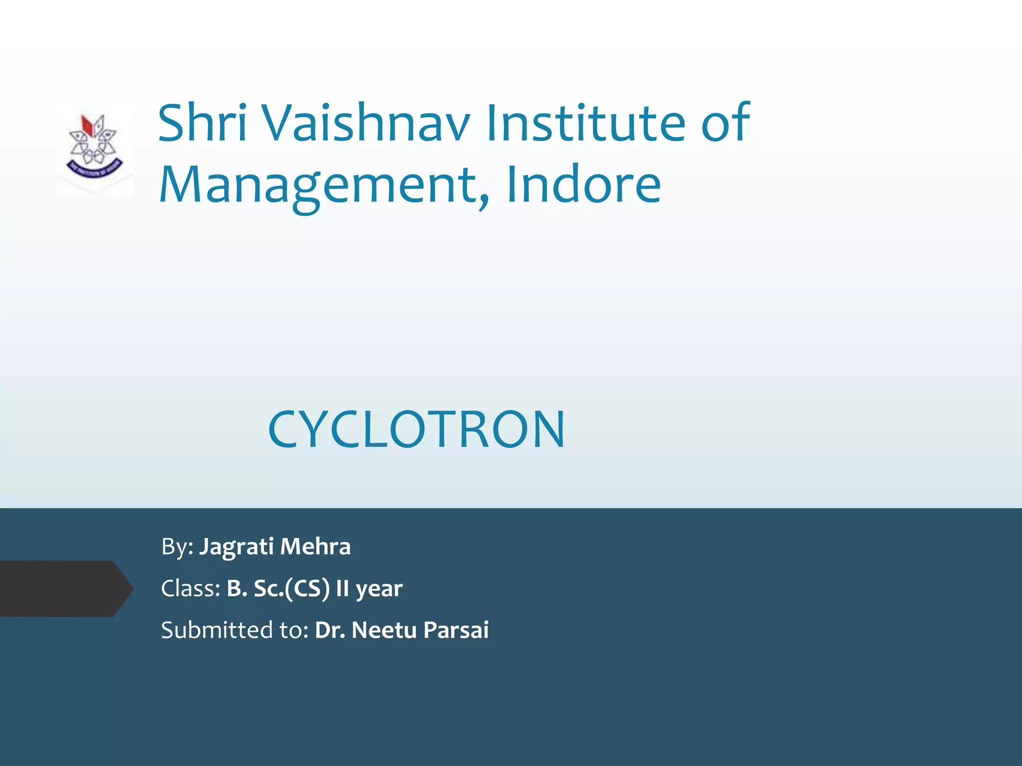 Cyclotron | PPTX
