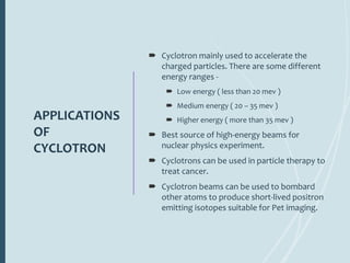 Cyclotron | PPTX