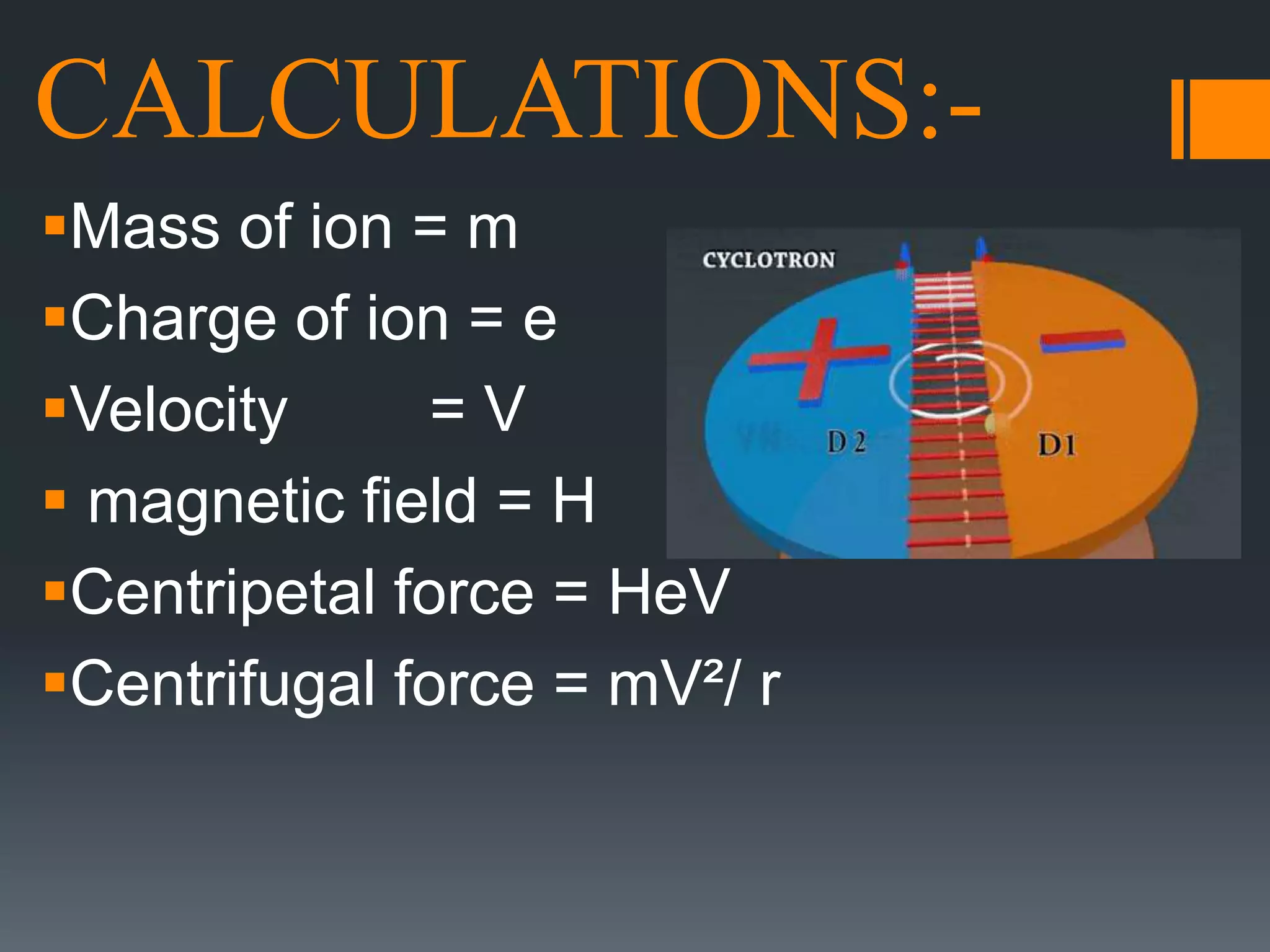 Cyclotron accelerator | PPTX
