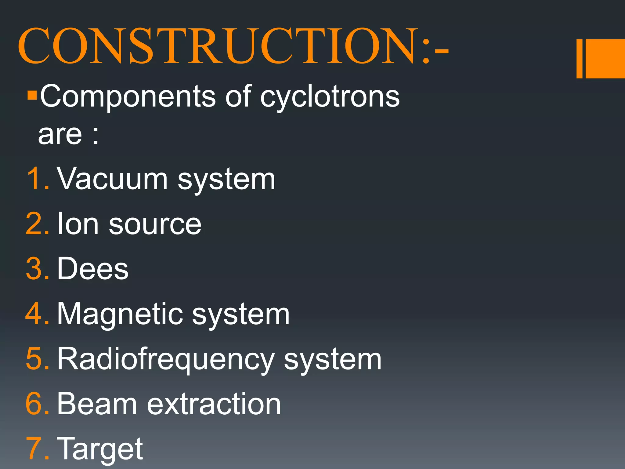 Cyclotron accelerator | PPTX