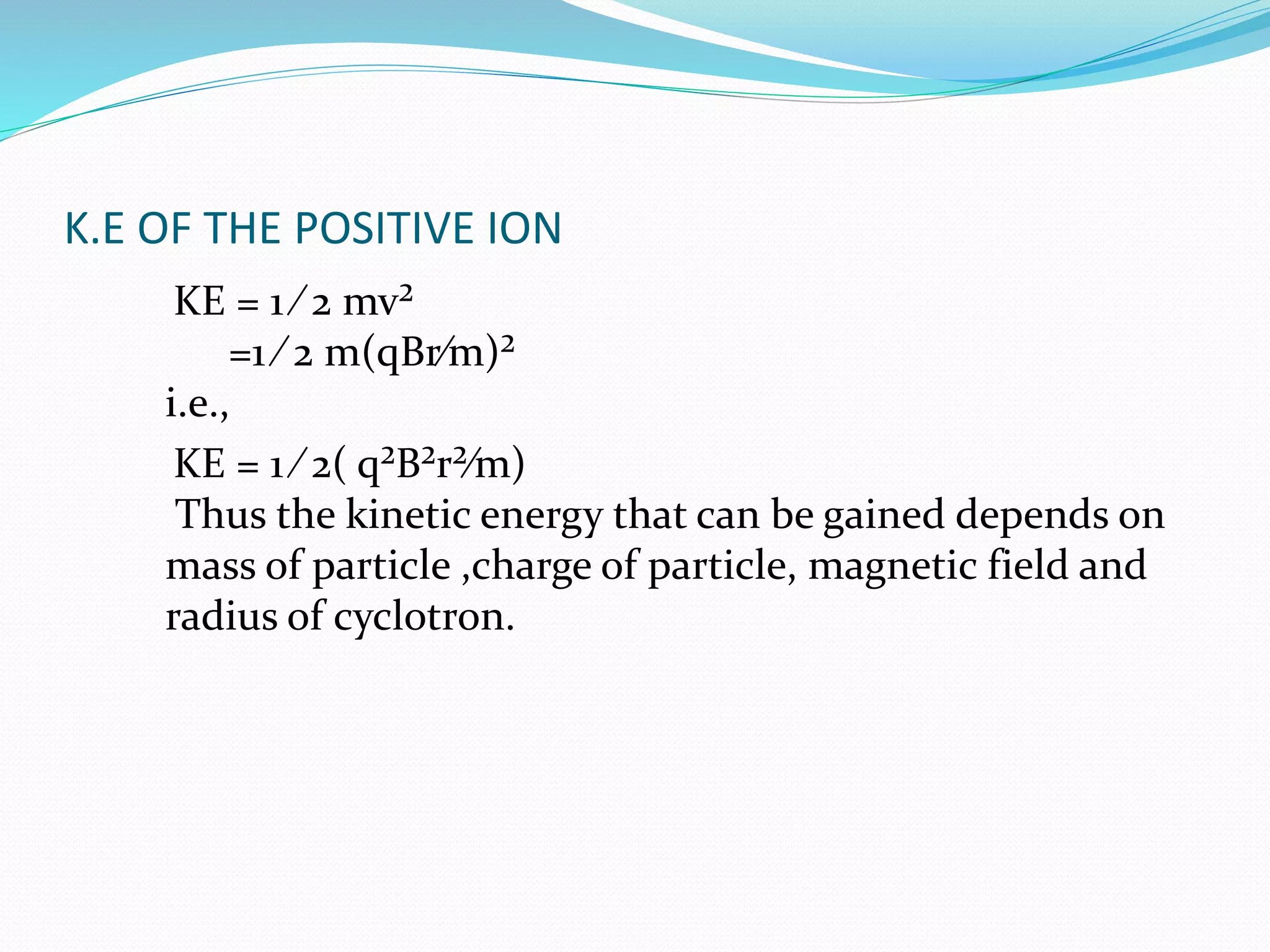 Cyclotron | PPTX | Physics | Science