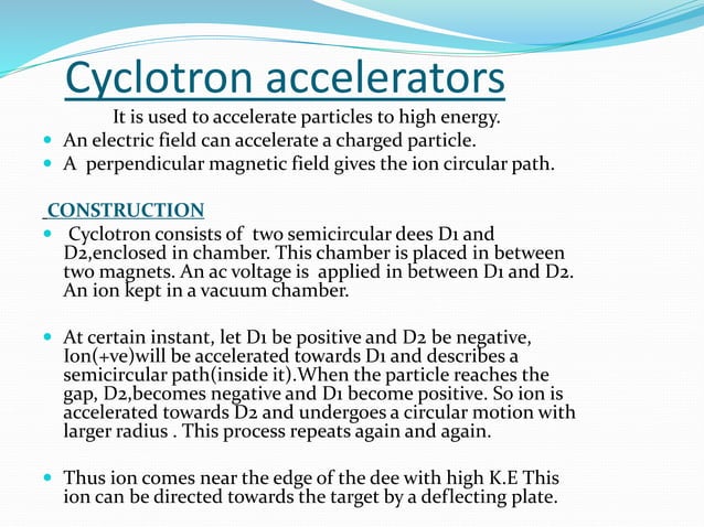 Cyclotron | PPTX | Physics | Science