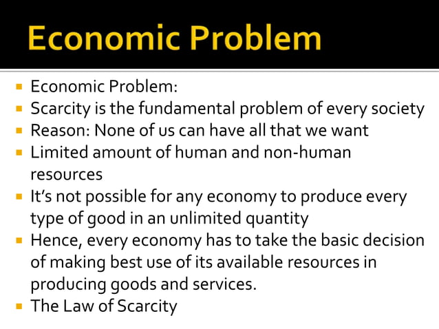 Basic Problem of an Economy