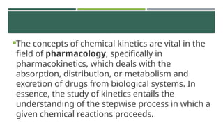 Understanding of Chemical Kinetics Module 6 | PPTX