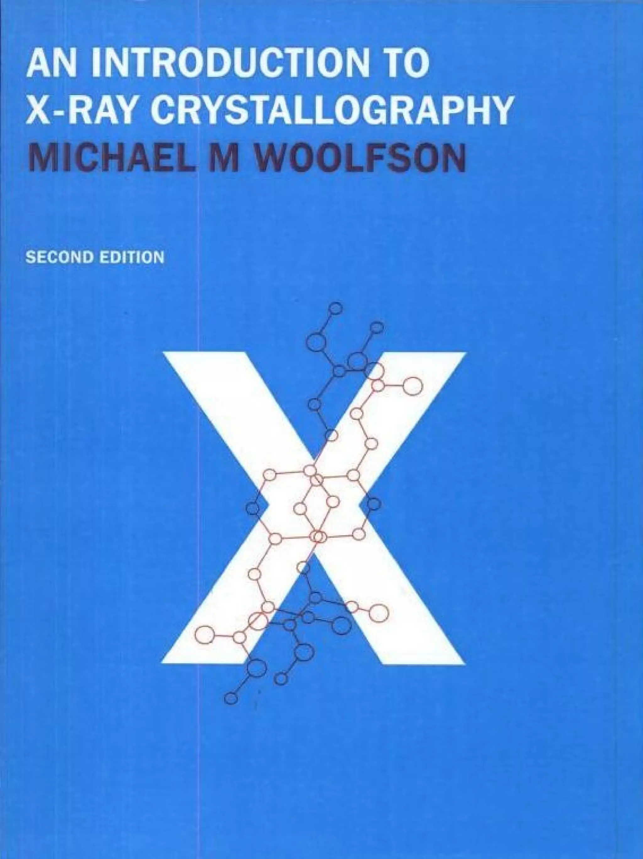 Michael m. woolfson an introduction to x ray crystallography, second ...