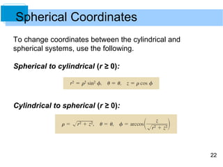 Cylindrical and Spherical Coordinates System | PPT