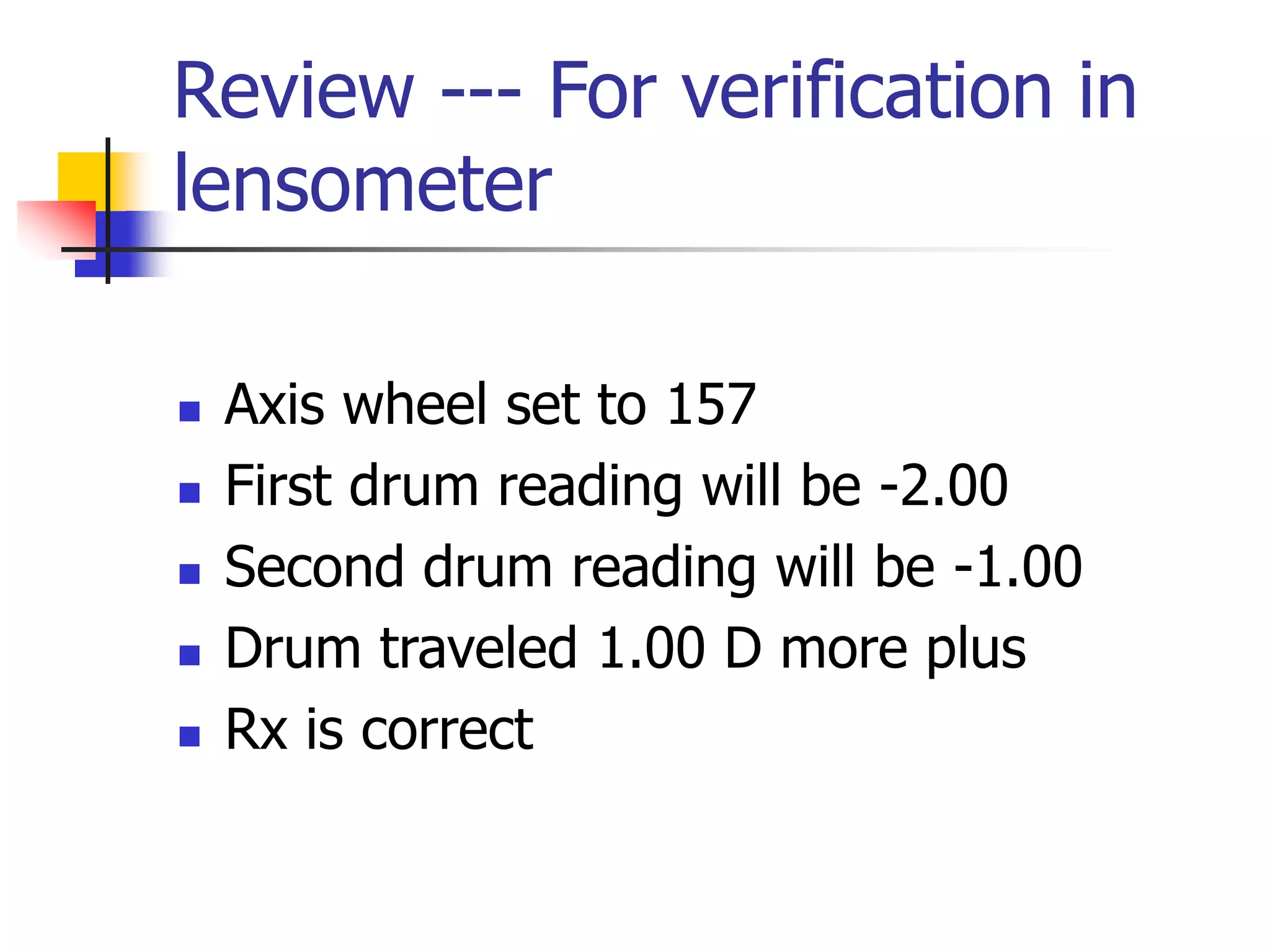 Cylinder form in lensometer | PPTX