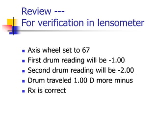 Cylinder form in lensometer | PPTX