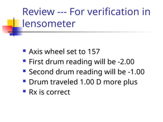 Cylinder Form in Lensometer for verification- John Seegers.pptx