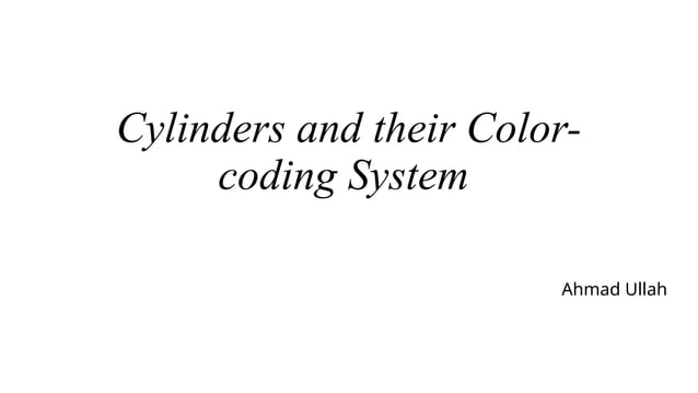 Cylinders and Color coding And Different Gases | PPTX | First Aid ...
