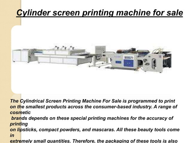 Most Demanding Cylinder screen printing Machine for Sale | PPT