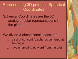 Cylindrical and spherical coordinates | PPT