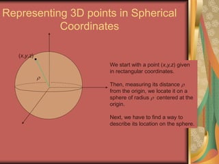 Cylindrical and spherical coordinates | PPT