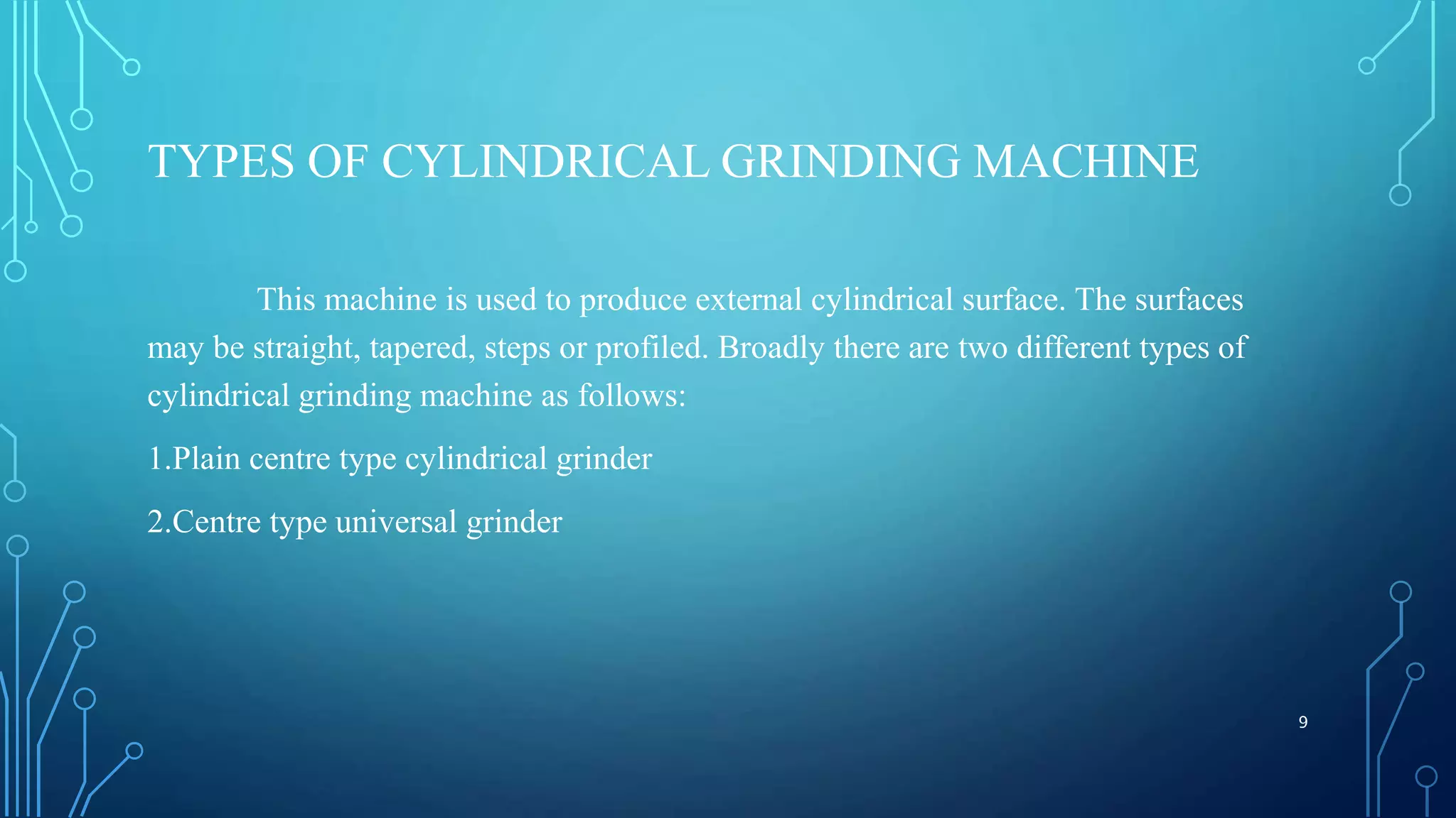Cylindrical grinding | PPTX