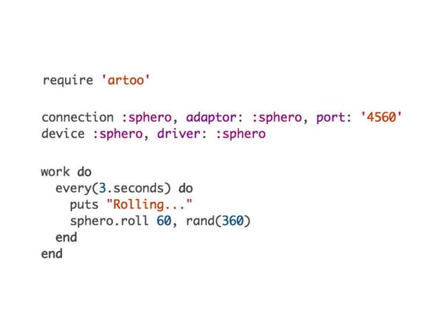 Controlling Robots With Javascript Ruby And Go Ppt