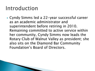 Cyndy Simms on the Role of a Superintendent in Education | PPTX