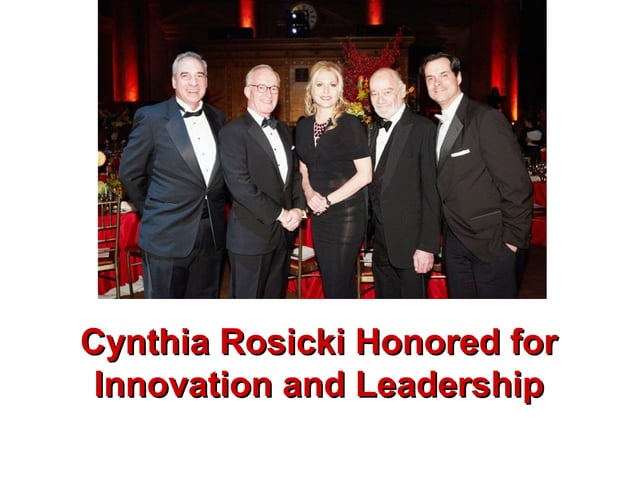 Cynthia Rosicki Honored for Innovation and Leadership | PPT