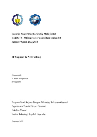 CyPIRAL_2040221038_M Akbar Hidayatullah_Laporan Mikroprosesor dan ...