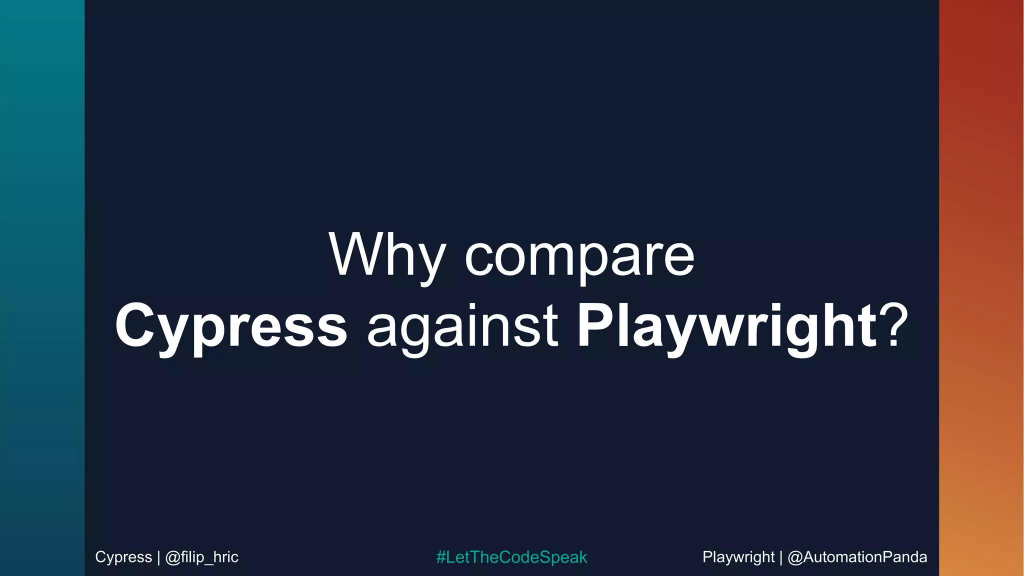 Cypress Vs Playwright Let The Code Speak Pdf Technology And Computing