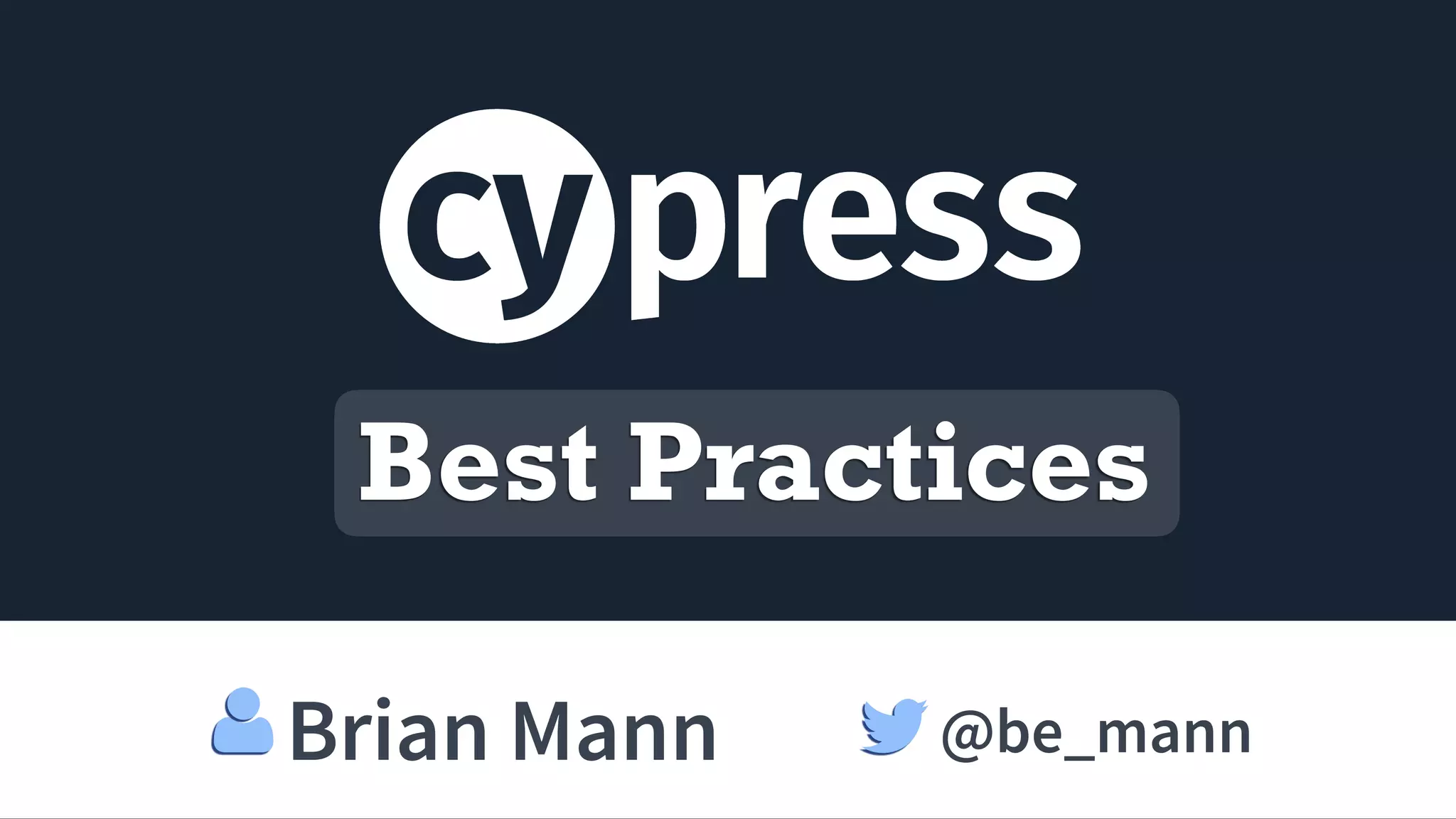 Cypress - Best Practices | PPT