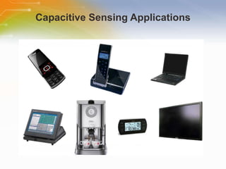 Introduction to Capacitive Sensing Part1 | PPT | Operating Systems | Computer Software and ...