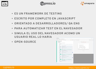 Argentesting 2019 - Cypress una completa experiencia de testing end to ...
