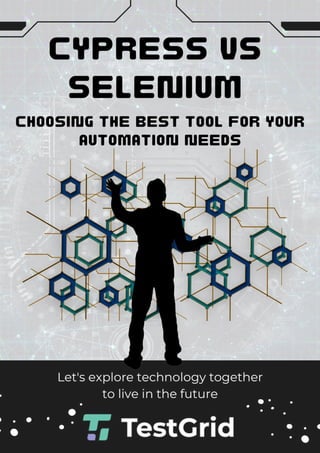 Cypress vs Selenium Choosing the Best Tool for Your Automation Needs ...
