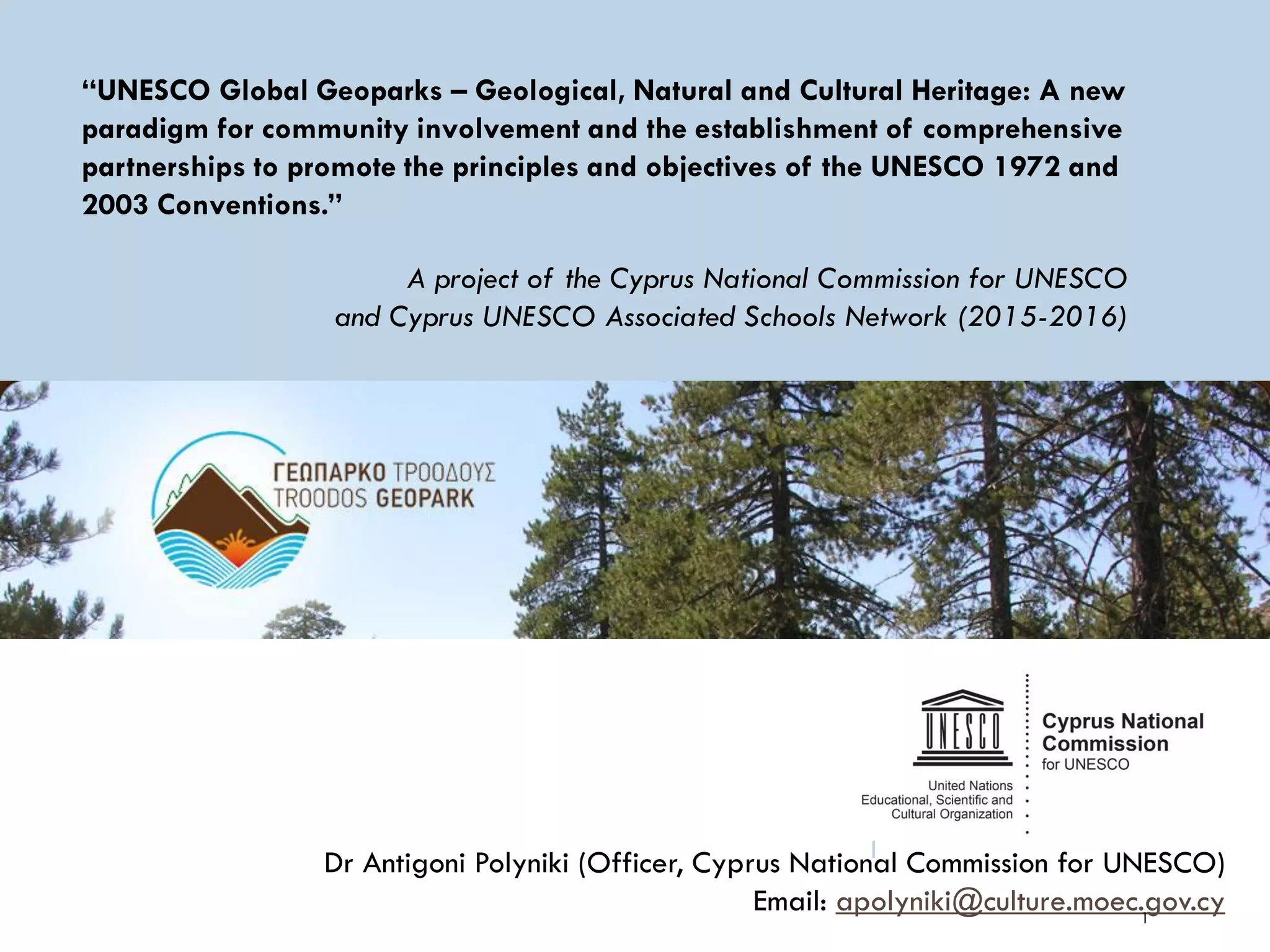 Cyprus 2 - “UNESCO Global Geoparks – Geological, Natural and Cultural ...