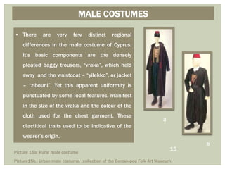 Cyprus traditional costumes | PPTX