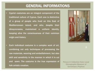 Cyprus traditional costumes | PPTX