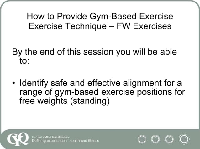 Cyq pp-l2-instructing-gym-based-exercise (2) | PPT