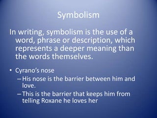 Cyrano de bergerac | PPTX | Theater | Fine Art