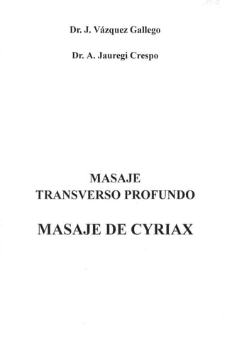 Cyriax masaje-transverso-profundo | PDF