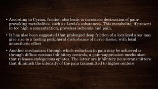 Cyriax - CYRIAX’S FRICTION MASSAGE by Dr. Mumux | PPTX