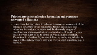 Cyriax - CYRIAX’S FRICTION MASSAGE by Dr. Mumux | PPTX