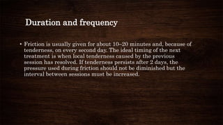 Cyriax - CYRIAX’S FRICTION MASSAGE by Dr. Mumux | PPTX