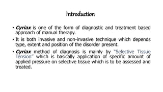 CYRIAX TECHNIQUES.pptx