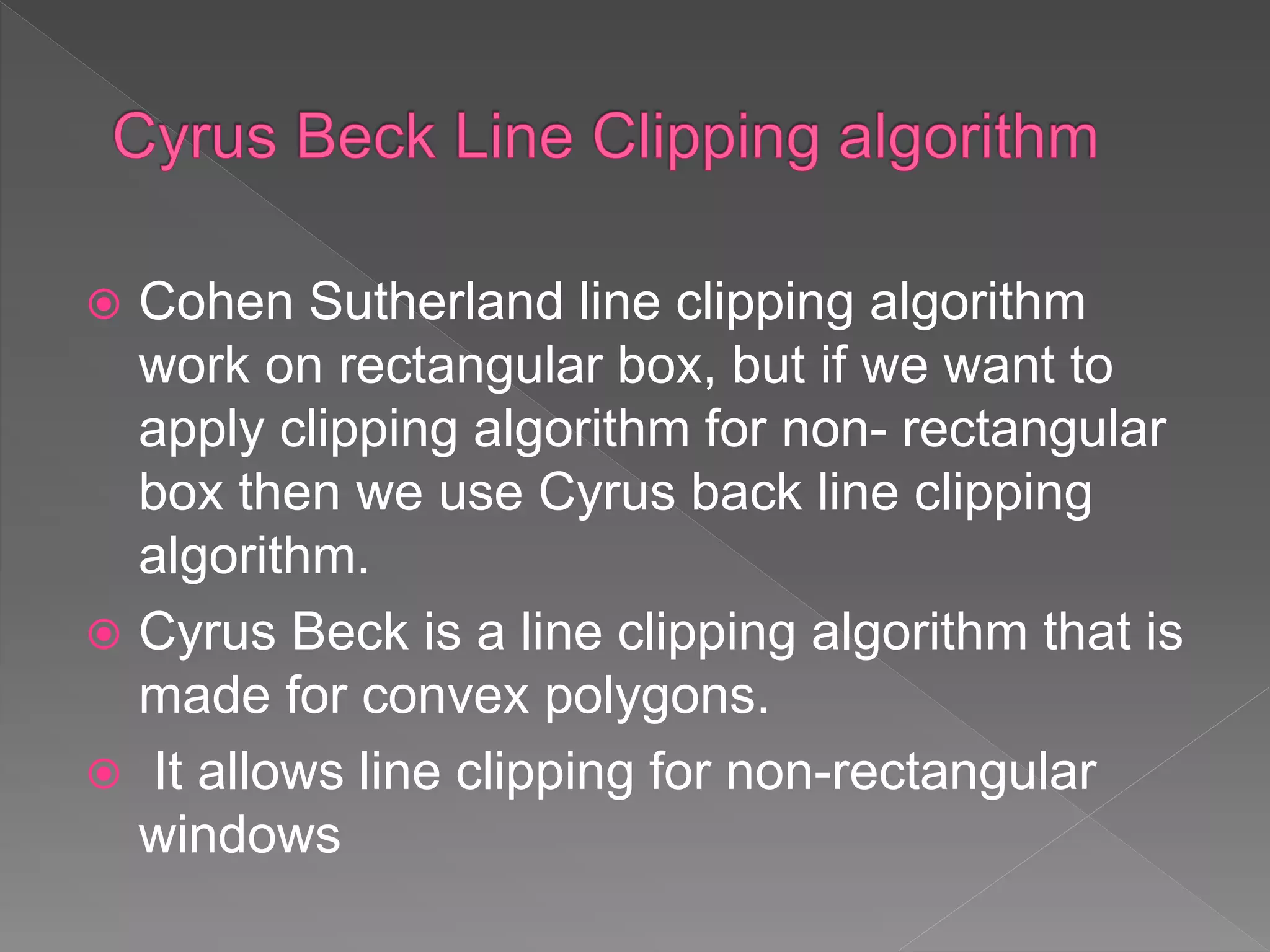 Cyrus Beck Line Clipping Algorithm Ppt
