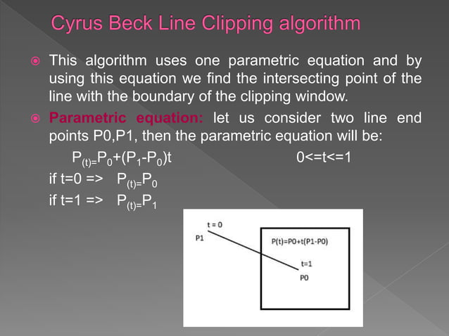 Cyrus beck line clipping algorithm | PPTX