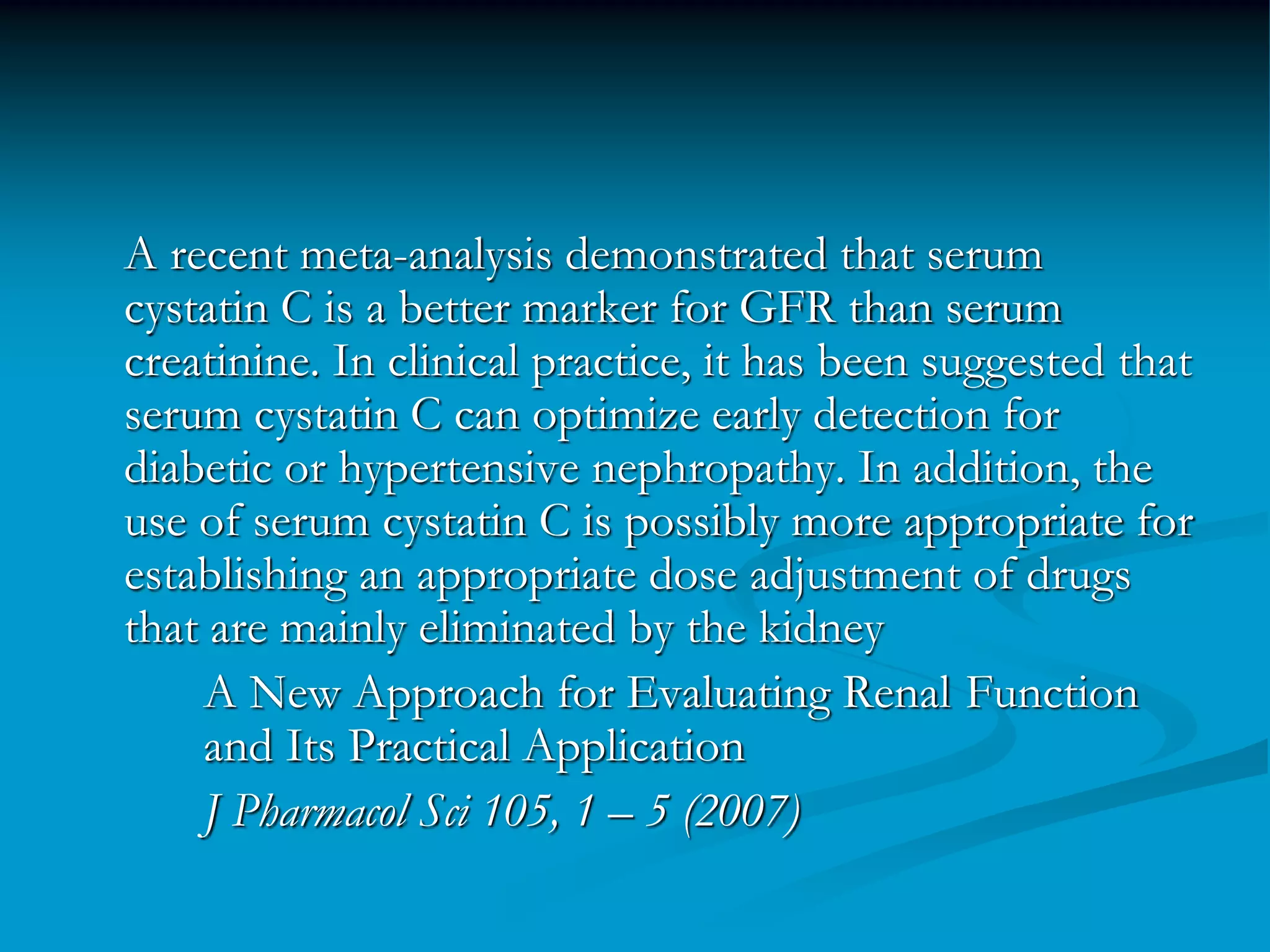 Cystatin-C-as-a-Marker-of-Renal-Function.pptx
