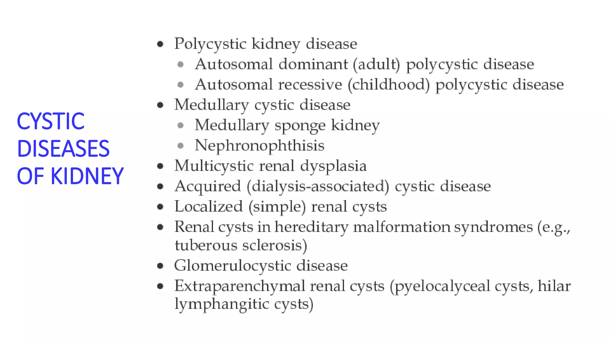 Cystic diseases of kidney | PPTX