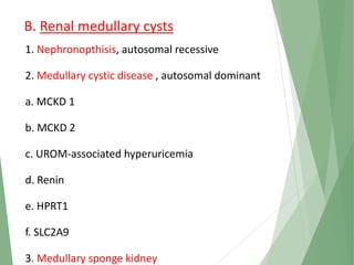 Cystic diseases of kidney | PPTX