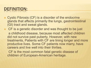 Cystic fibrosis | PPTX