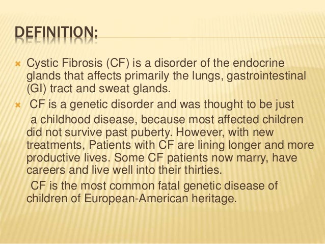 Cystic fibrosis