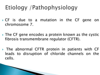 Cystic fibrosis | PPTX