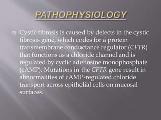 CYSTIC FIBROSIS. causes, symptoms and treatment | PPT