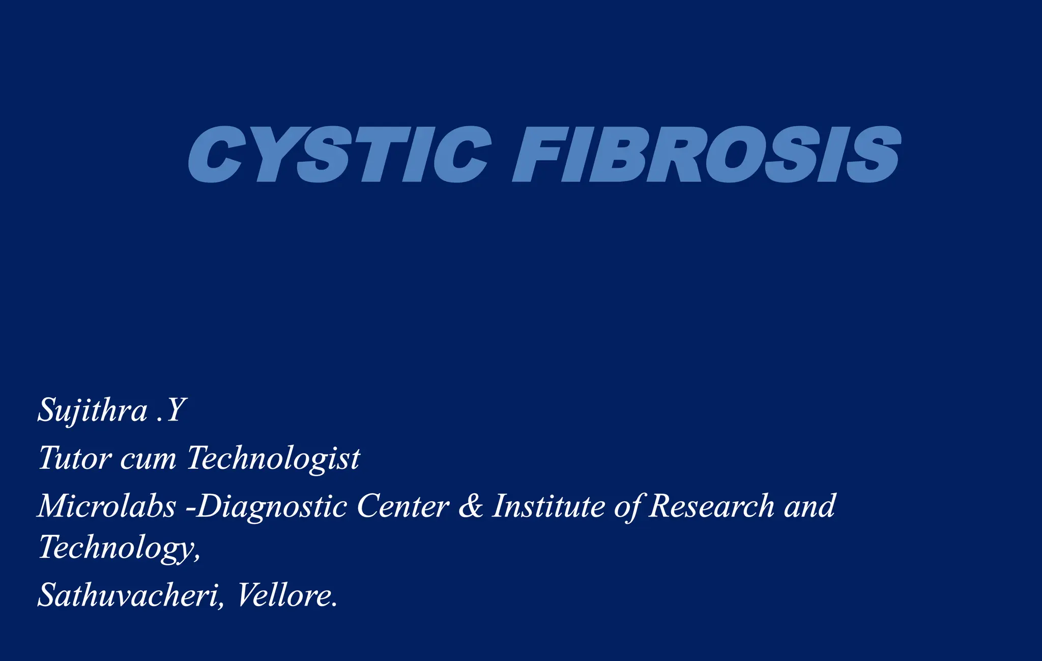 CYSTIC FIBROSIS - TYPES CAUSES AND FUNCTIONAL CLASSES OF CFTR GENE ...