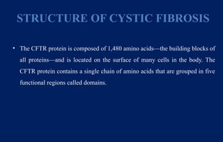 CYSTIC FIBROSIS - TYPES CAUSES AND FUNCTIONAL CLASSES OF CFTR GENE ...